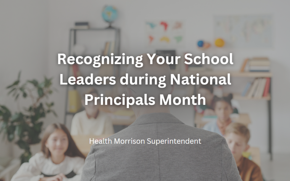 Recognizing Your School Leaders during National Principals Month ...